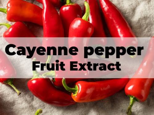 Cayenne Pepper Fruit Extract: Benefits, Scientific Studies and more